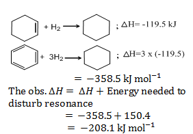 The enthalpy of hydrogenation of cyclohexene is . If resonance energy ...