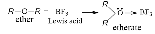 Etherates are 1) Ethers 2) Solution in ether 3) Complexes of ethers ...